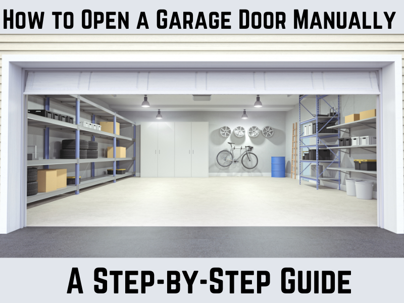 Open Garage Car How To Open A Garage Door Without Power